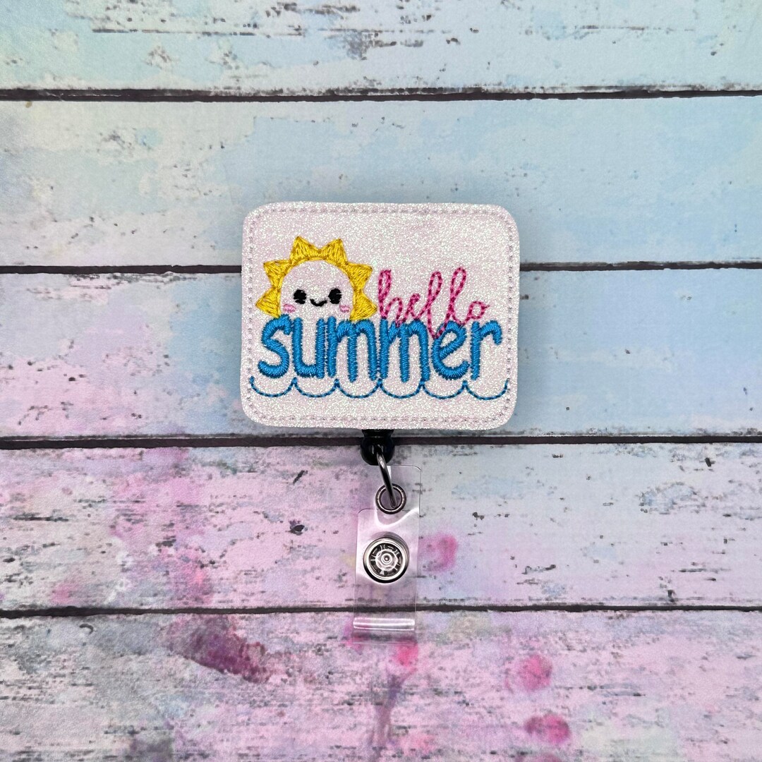 Hello Summer Badge Reel Sunshine Badge Reel OB L&D Labor and Delivery ...