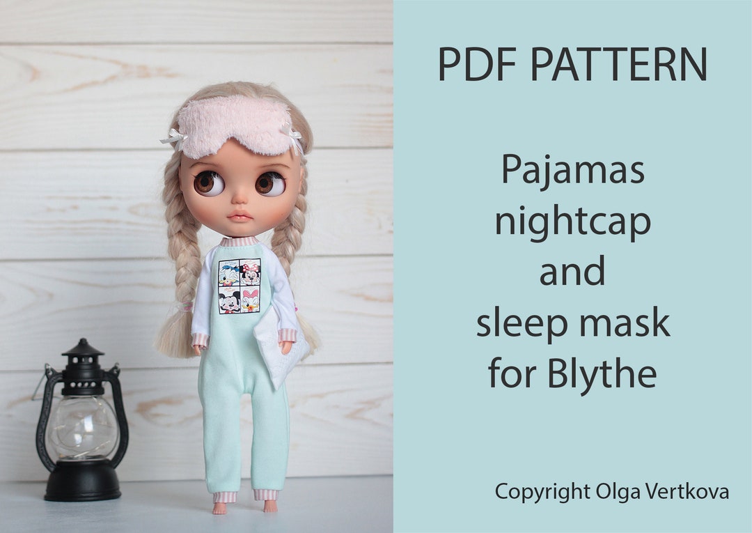 Patterns PDF Pajamas, Pajamas, Night Cap and Sleep Mask for Blythe ...