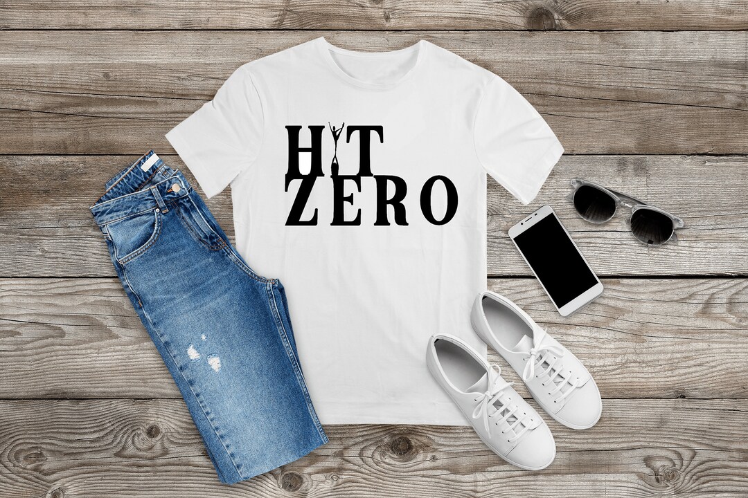 Hit Zero SVG/PNG for Cups, Shirts, Ect - Etsy