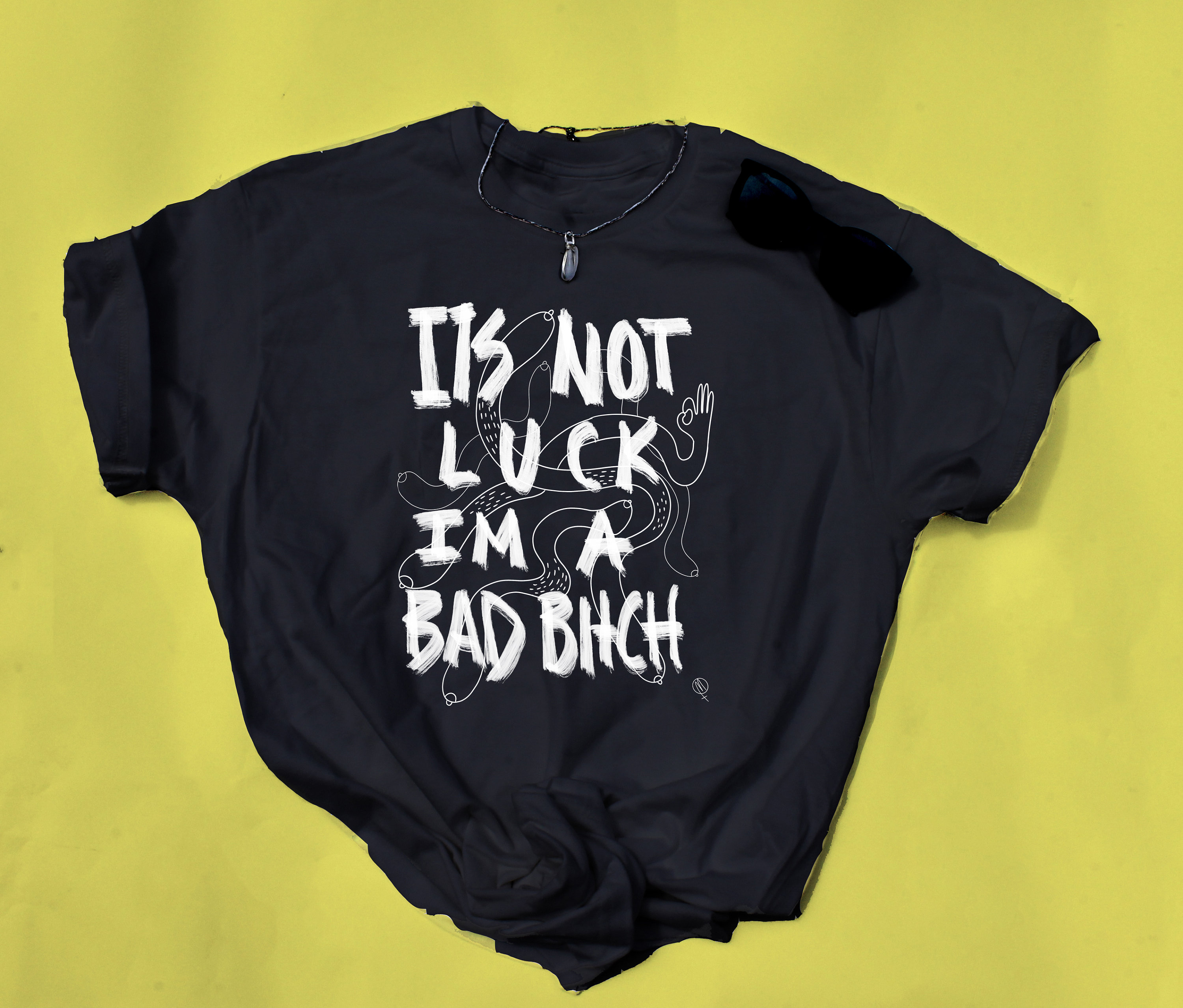 Its Not Luck Im a Badass/ Lucky Tshirt/female Empowerment/im a - Etsy