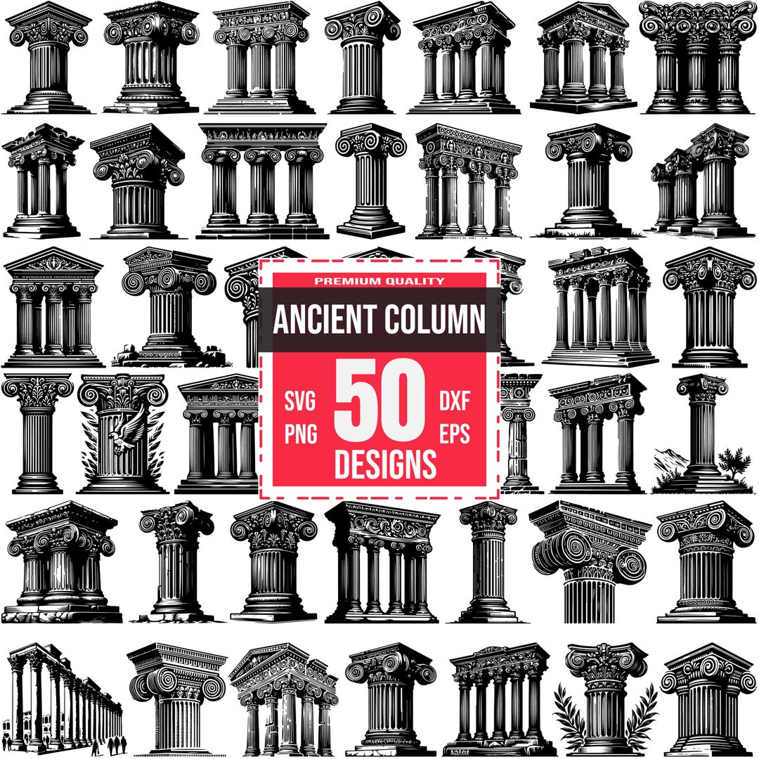Ancient Column SVG Bundle | 50 Classical Architecture Designs | Greek ...