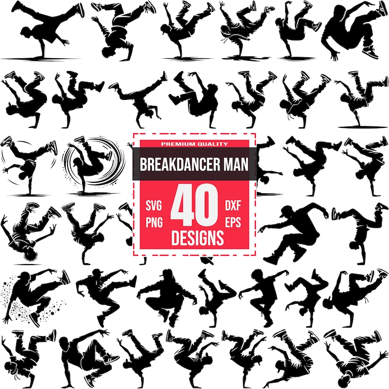 Breakdancer Man SVG Bundle – 40 Dynamic Hip-hop Dance Designs | B-boy ...