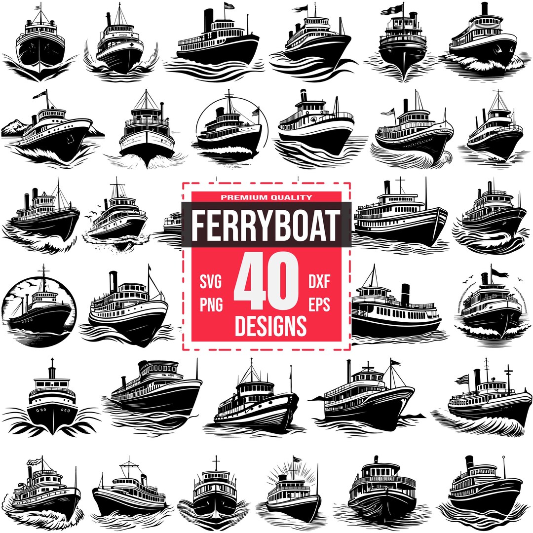 Ferry Boat Svg Bundle, Nautical Svg, Boat Png, Maritime Svg, Ship Svg ...