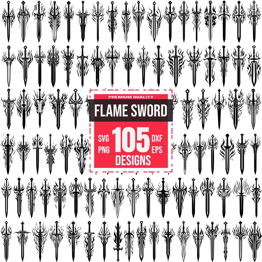 Flame Sword Svg Bundle, Flame Sword Png, Sword With Flames, Fire Sword ...