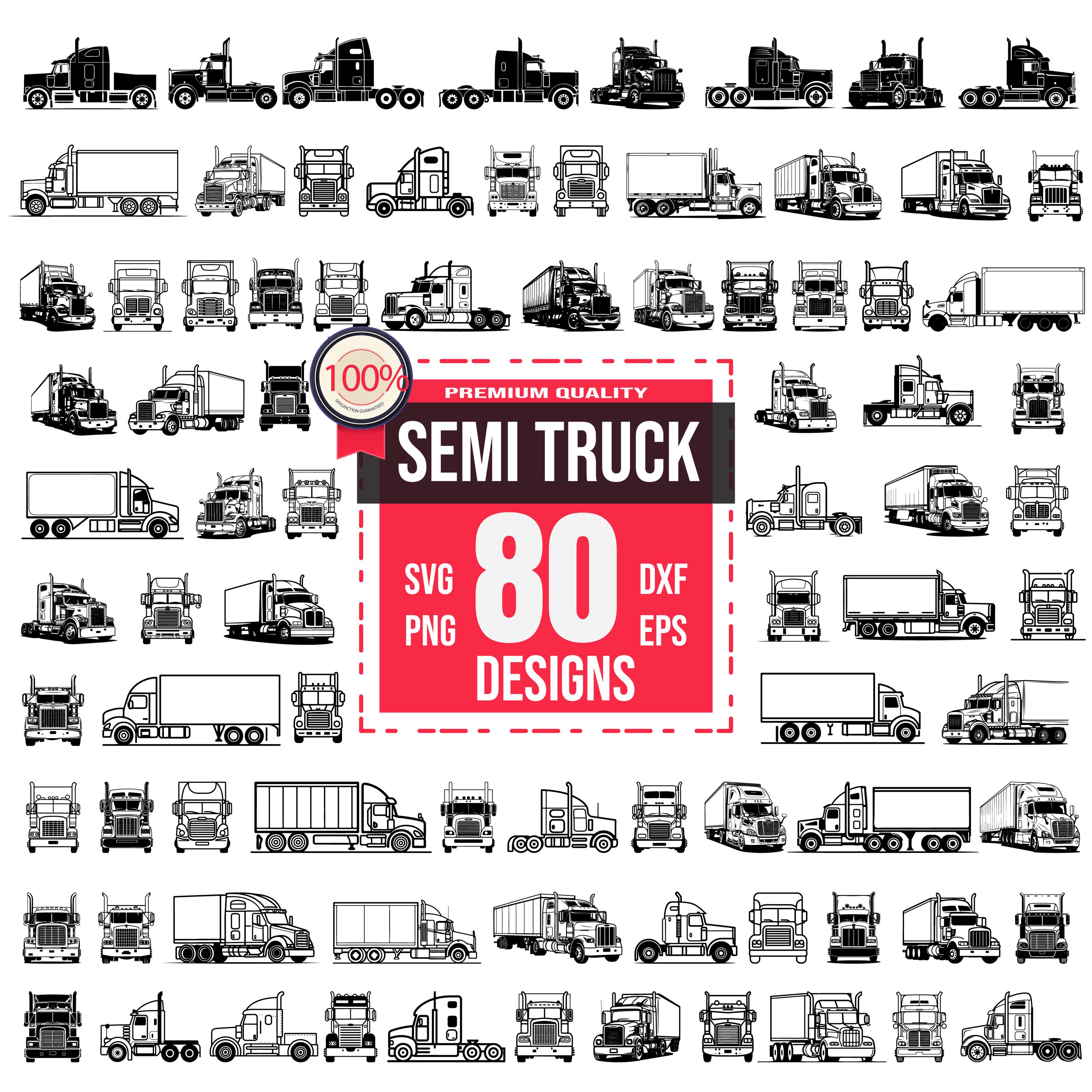 Semi Truck Svg Bundle, Semi Truck Dxf, Semi Truck Eps, Trucking Svg ...