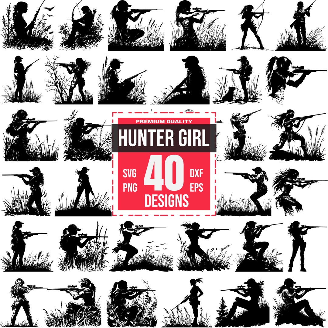 Hunter Girl Svg Bundle, Female Hunter Svg, Hunting Clipart, Girl With ...