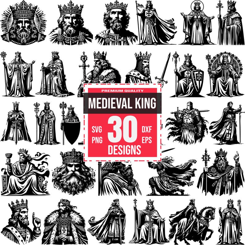 Medieval King SVG Bundle, Royal King PNG, Crowned Ruler Dxf, Monarchy ...