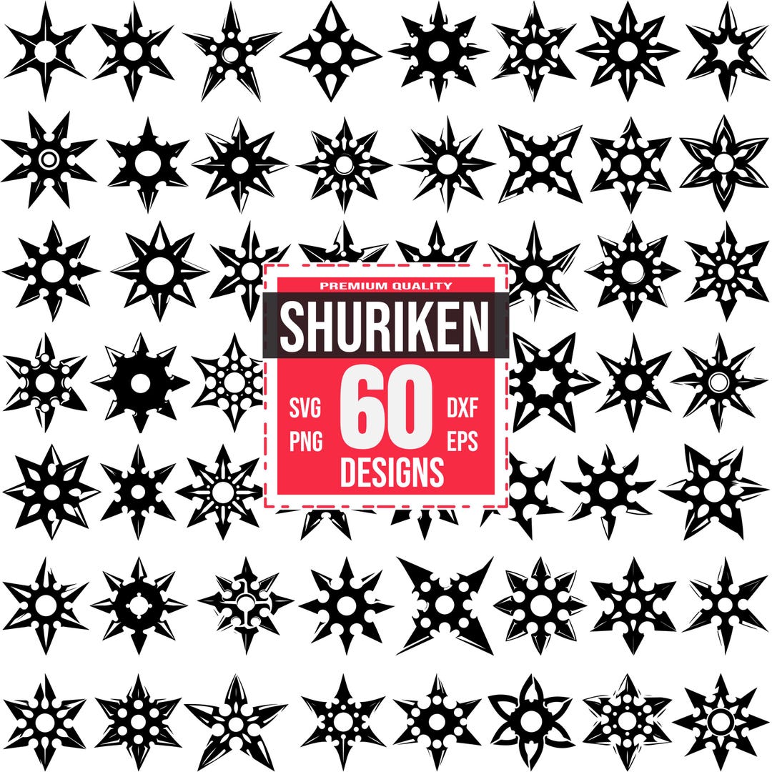 Shuriken SVG Bundle | 60 Ninja Star Designs | Japanese Weapon, Martial ...