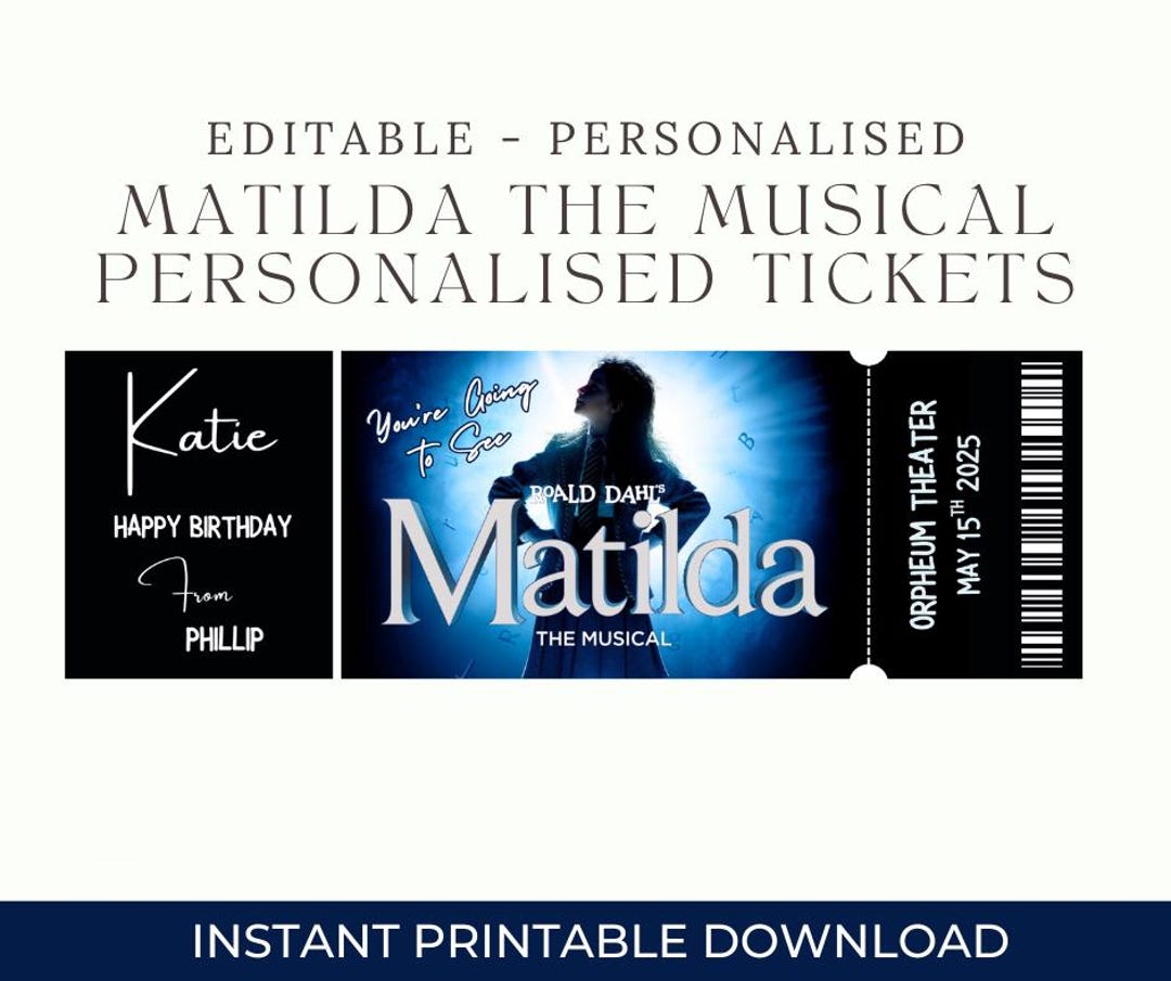 Digital Tickets to Matilda the Musical - Personalised & Instant ...