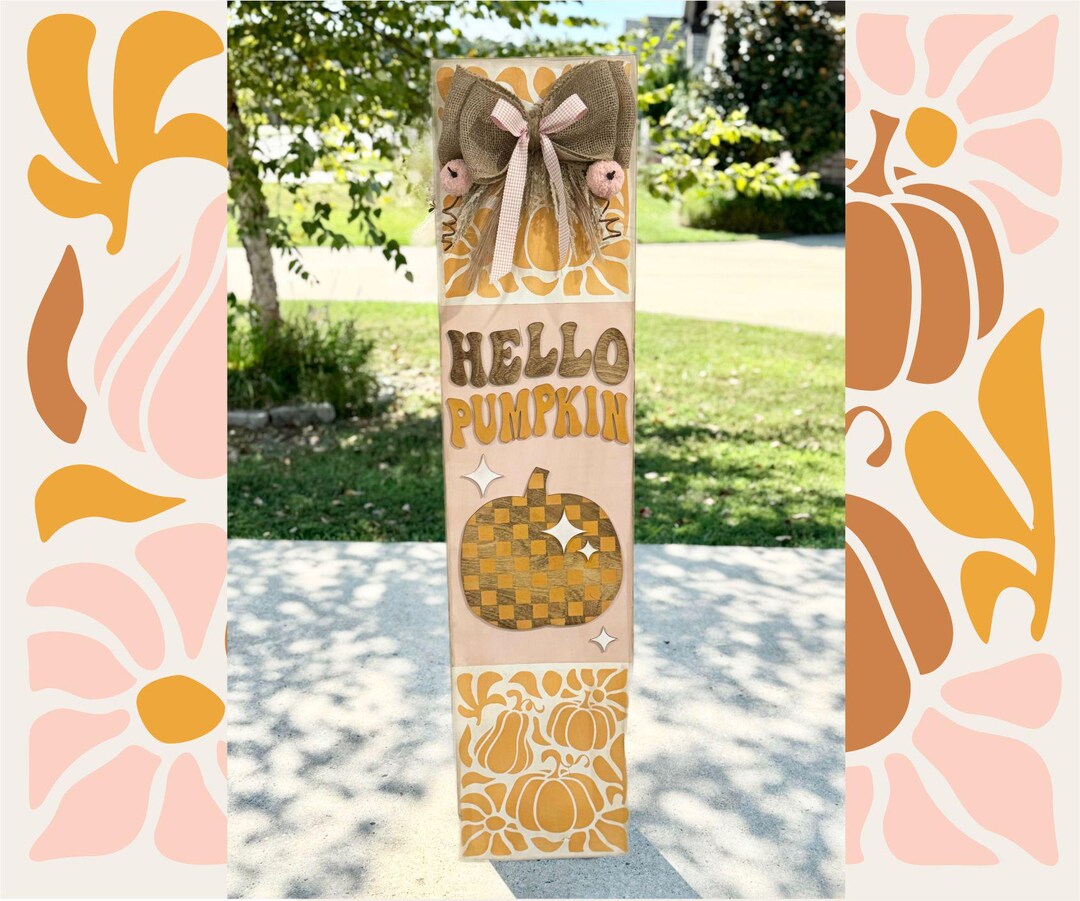 Hello Pumpkin Fall Porch Leaner Sign, Fall Retro Theme Front Porch ...