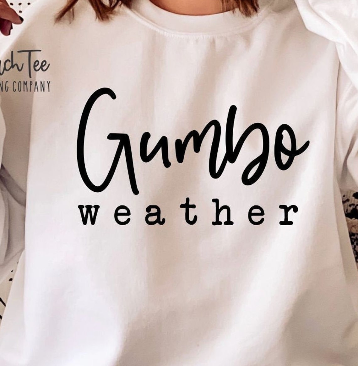 Gumbo Weather Sweatshirt, Cajun Gift - Etsy