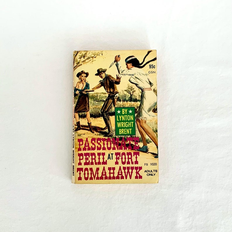 Passionate Peril at Fort Tomahawk by Lynton Wright Brent - Etsy