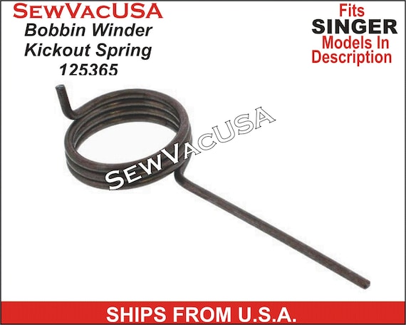Singer Compatible Bobbin Winder Kick Out Spring 125365 Fits 15 - Etsy