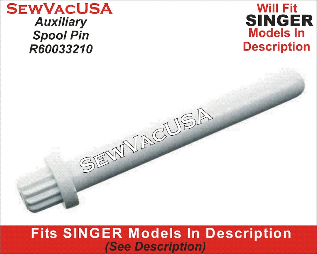 Auxiliary Spool Pin R60033210 Fits SINGER Simple Heavy Duty & More IN ...