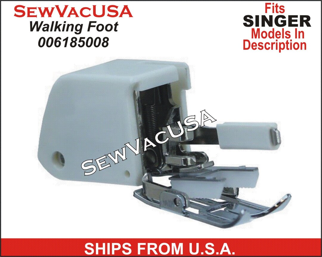 Singer Compatible Walking Foot 006185008 Fits All Low Shank Machines ...