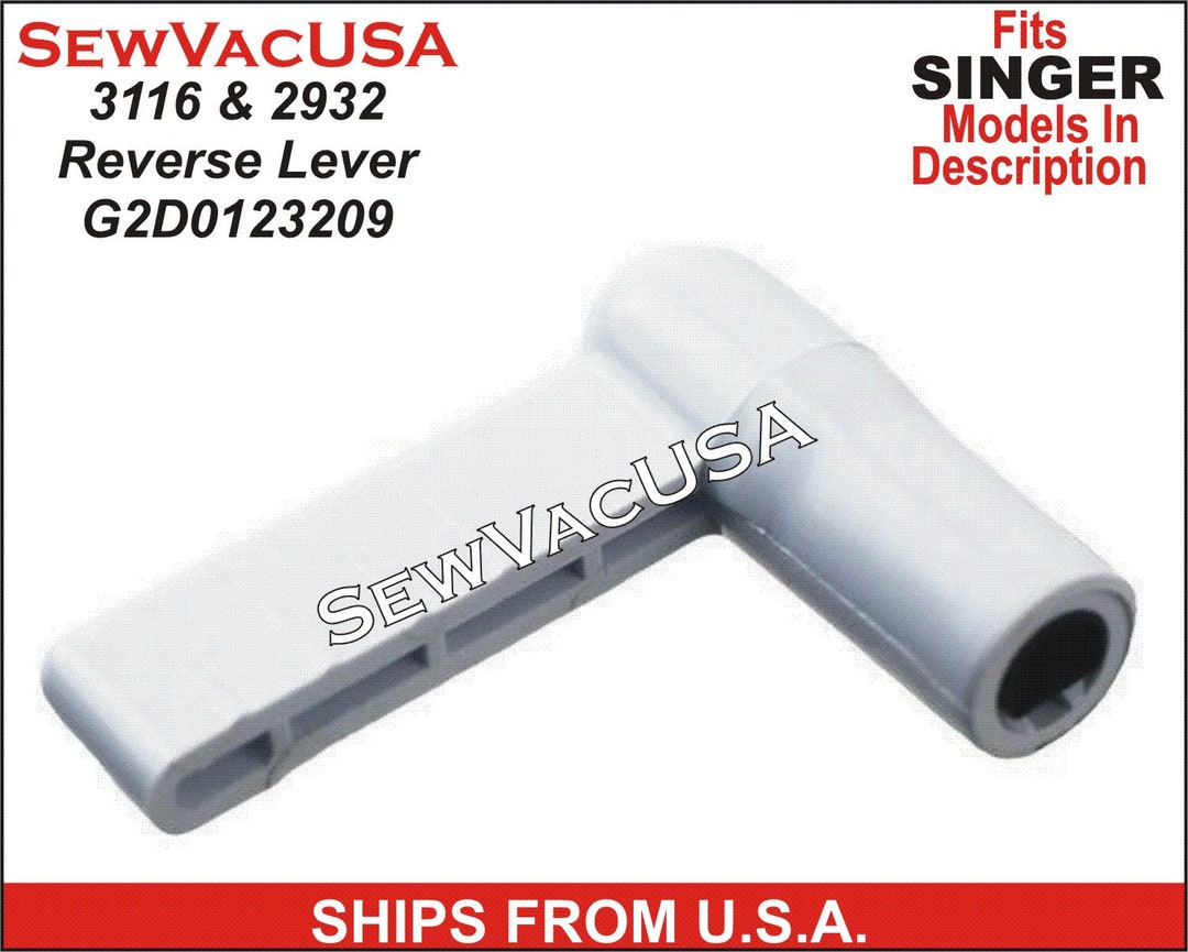 SINGER Reverse Lever G2D0123209 / 416630801 Fits 2932 & 3116 Simple - Etsy