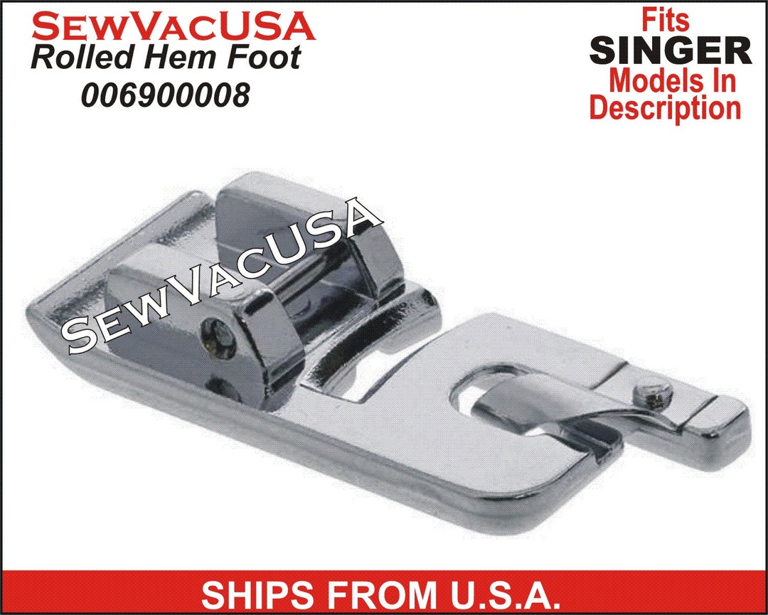 SINGER Compatible Hemmer Foot 006900008 Fits Singer Machines With Snap ...