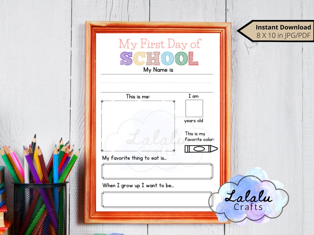 My First Day of School Download | All About Me Download | Children’s ...