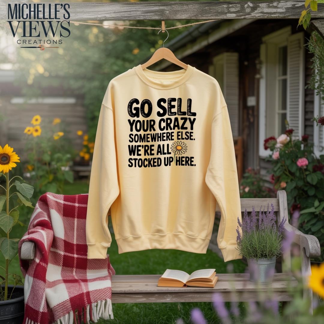 Funny Quote PNG: Go Sell Your Crazy (300 Dpi) - Etsy