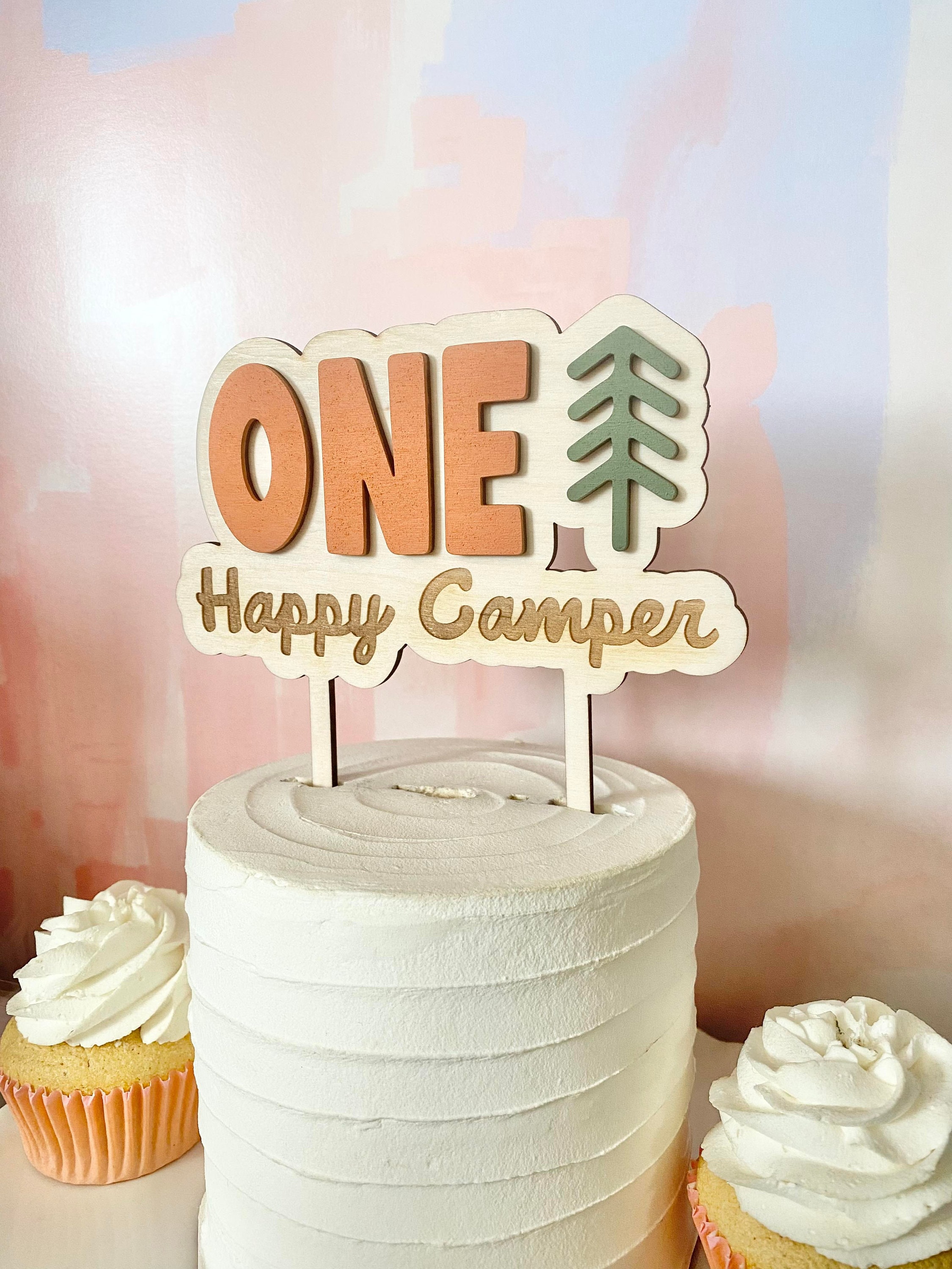 One Happy Camper Cake Topper Wooden 1st Birthday Cake Topper - Etsy