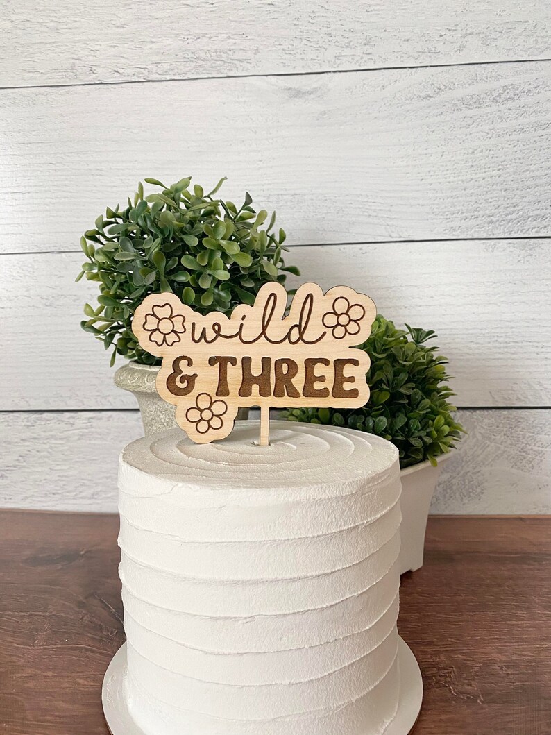Wild and Three 3rd Birthday Cake Topper Personalized Boho | Etsy