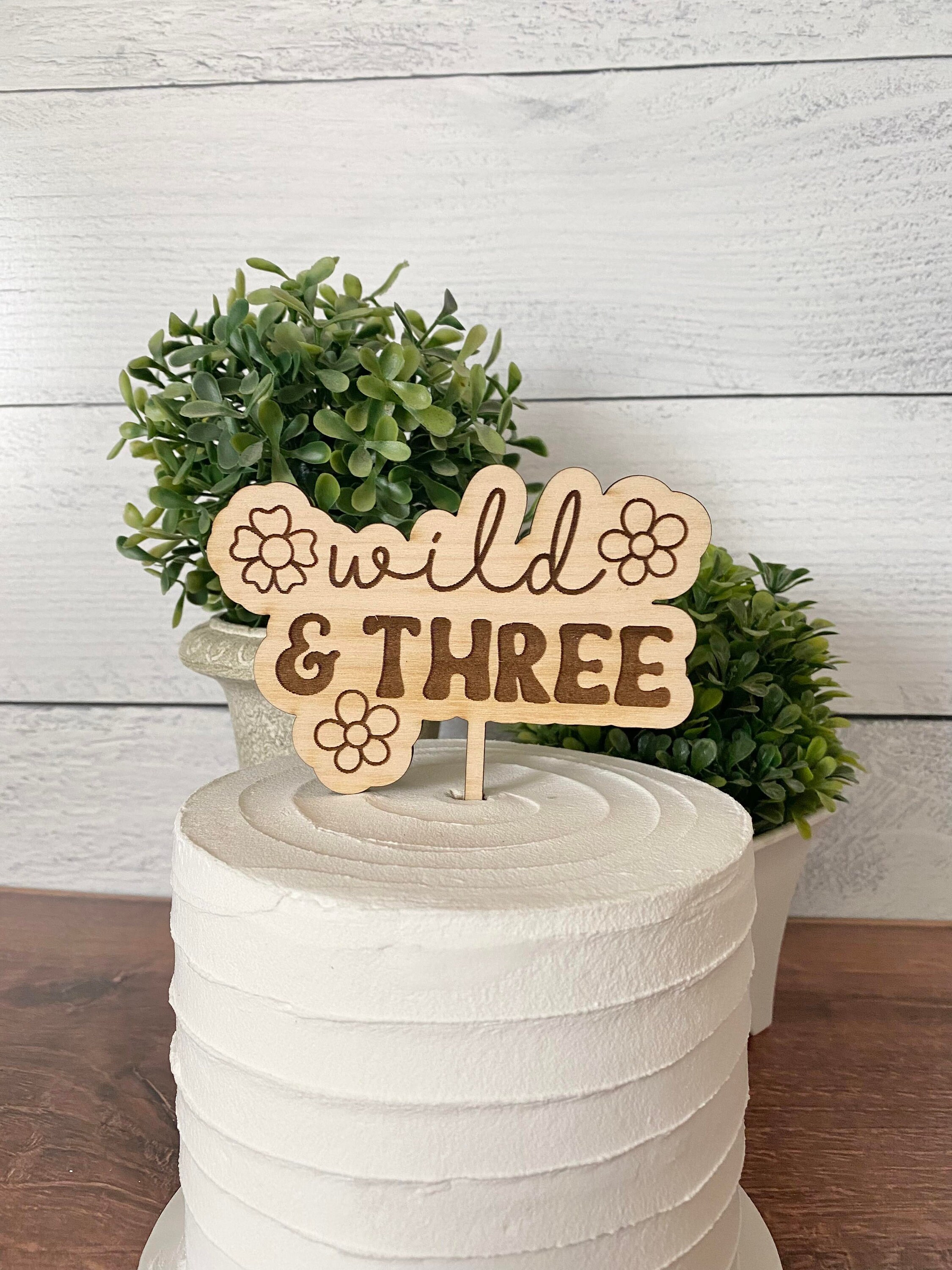 Wild and Three 3rd Birthday Cake Topper Personalized Boho | Etsy
