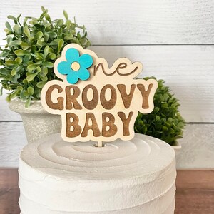 One Groovy Baby, Boho Cake Topper, First Birthday Cake Topper, Groovy ...