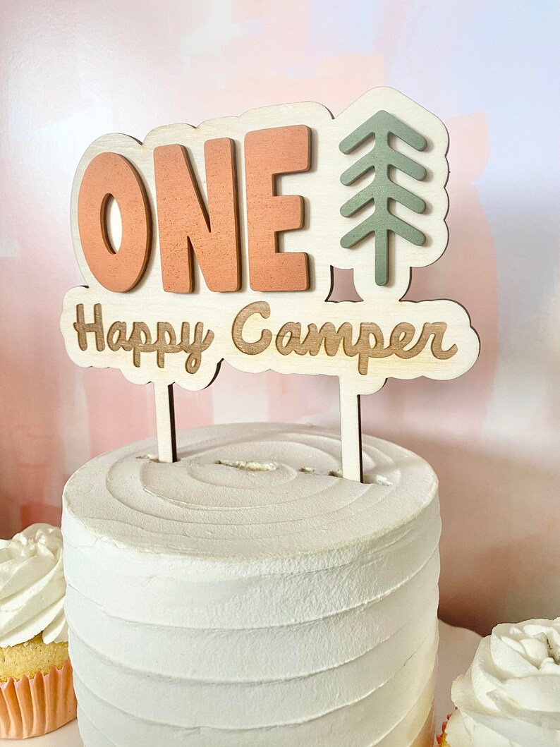 One Happy Camper Cake Topper Wooden 1st Birthday Cake Topper - Etsy