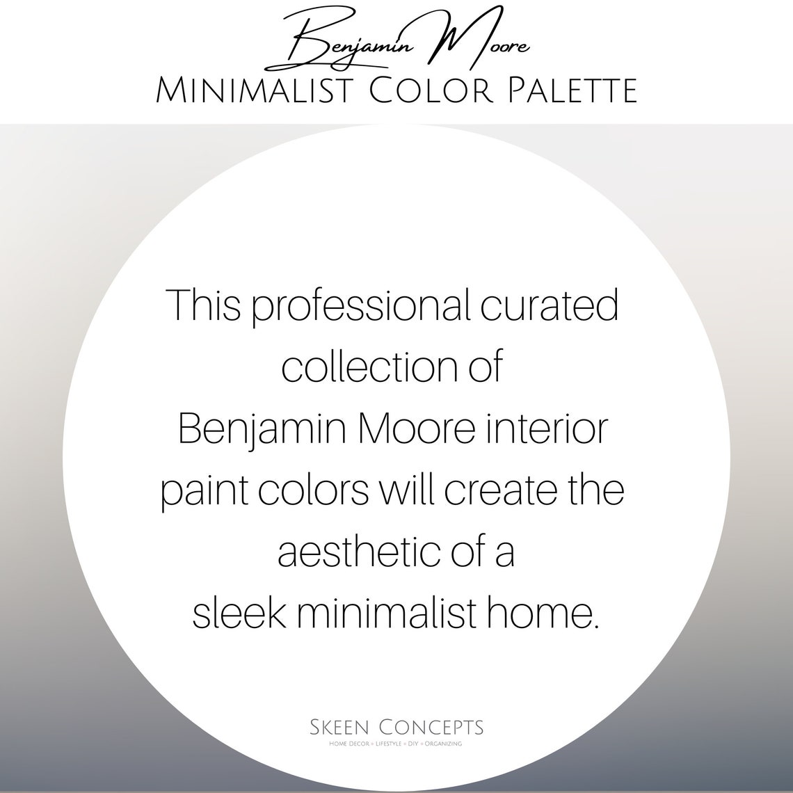 Benjamin Moore Minimalist Paint Color Palette - Modern Interior ...