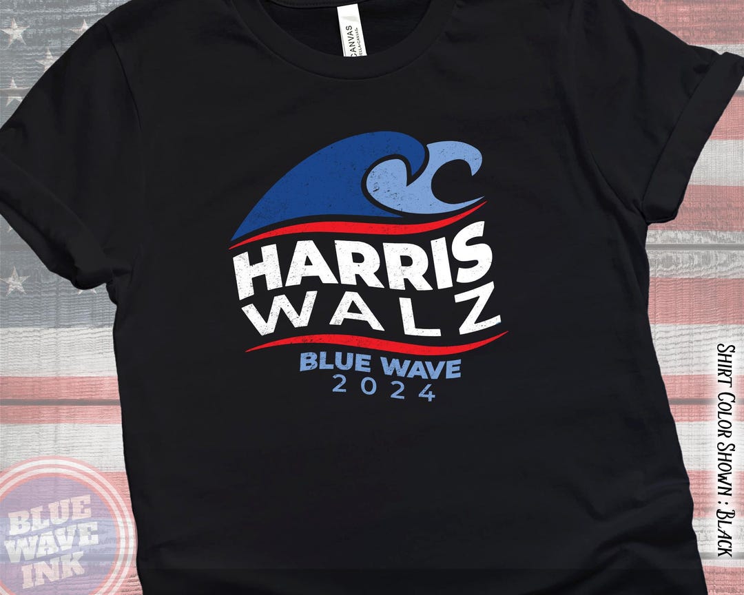 Harris Walz Blue Wave 2024 Campaign Shirt, Kamala Harris Tim Walz 2024 ...