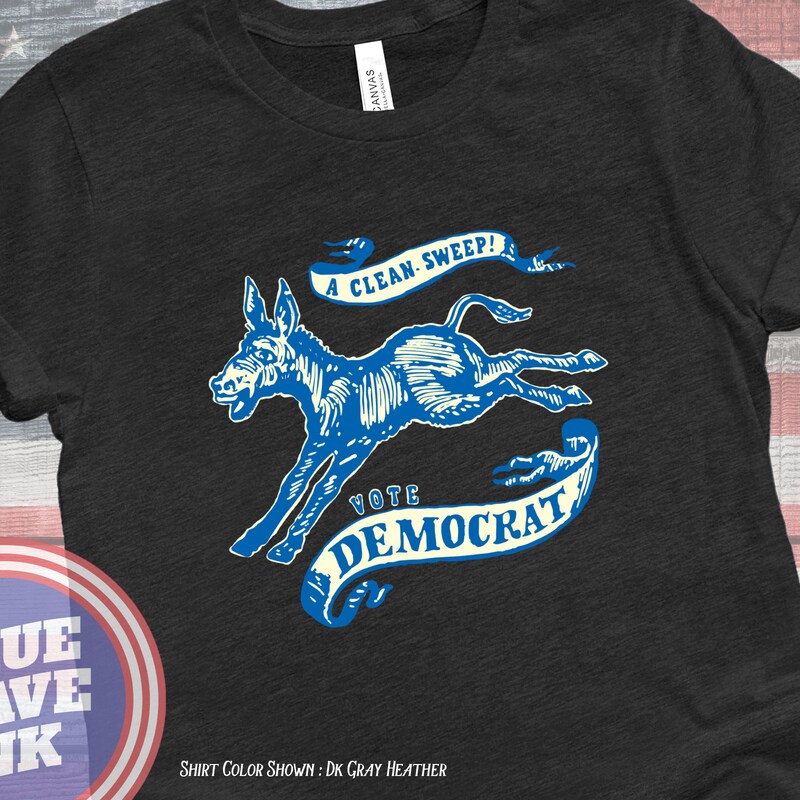 Democrat Shirt - Etsy