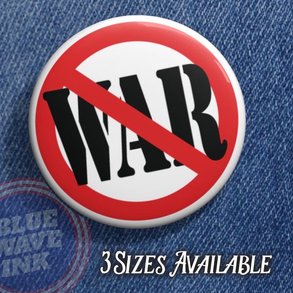War Protest Button - Etsy