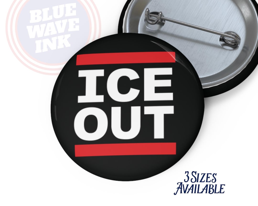 ICE OUT – Anti-ice Agents Protest Pin, No ICE Political Activist Design ...