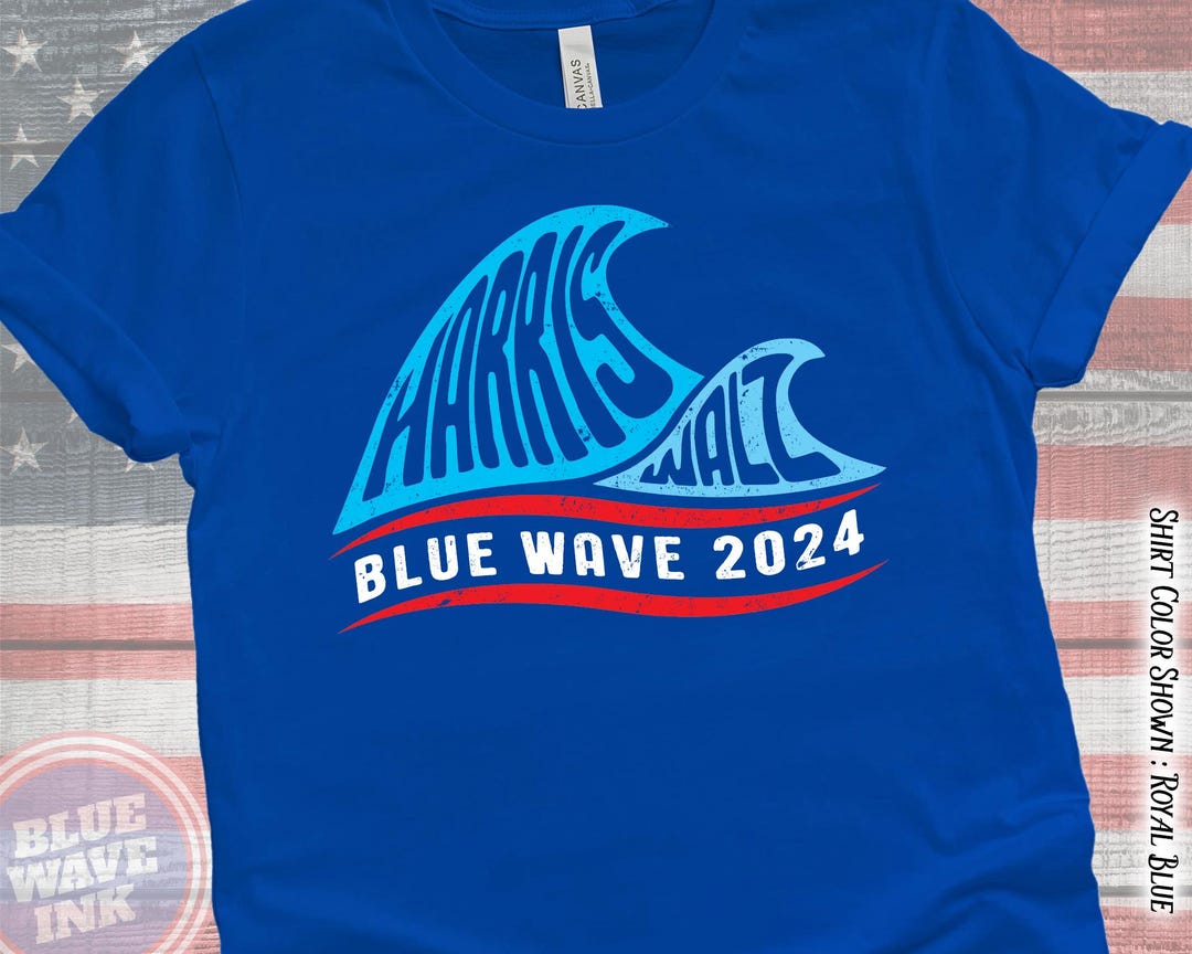 Harris Walz Blue Wave 2024 Campaign Shirt, Kamala Harris Tim Walz 2024 ...