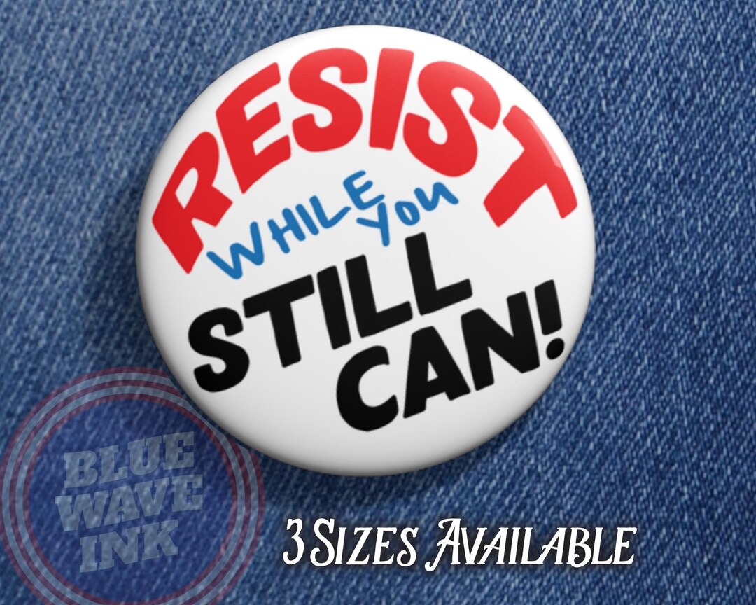 RESIST Button Pin – Protest Badge for Activists, Political Marches ...