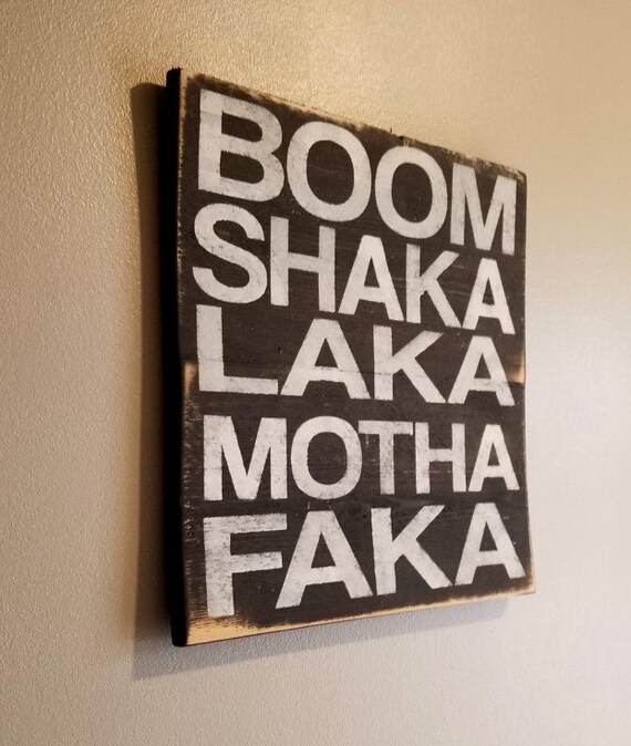 Boom Shaka Laka