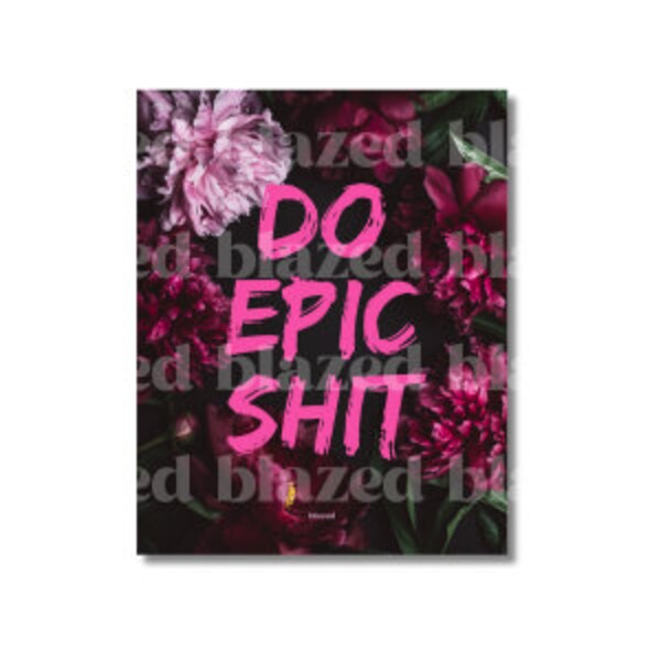 Do Epic Shit Wall Art - Etsy