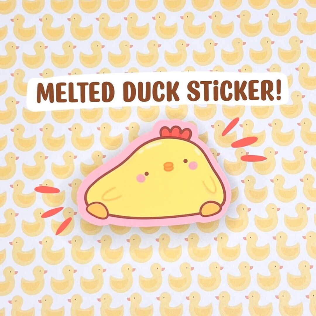 Melted Duck Sticker! || Weatherproof Matte Sticker - Etsy