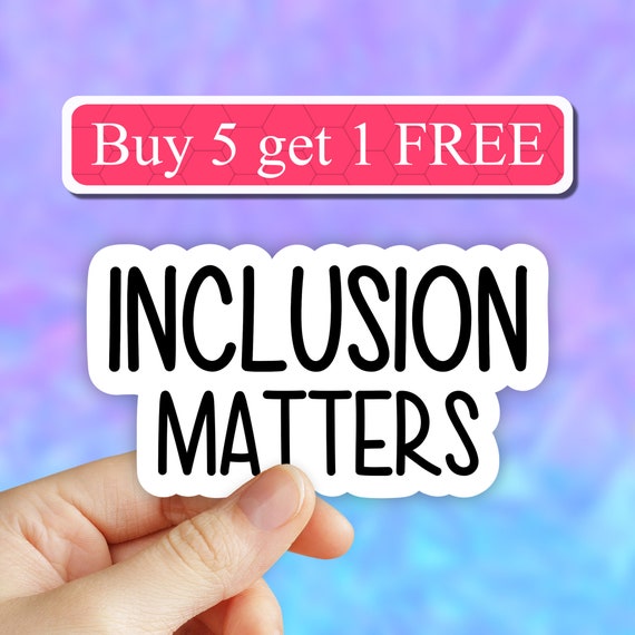 Inclusion Matters Sticker Inclusion Laptop Decals Tumbler - Etsy