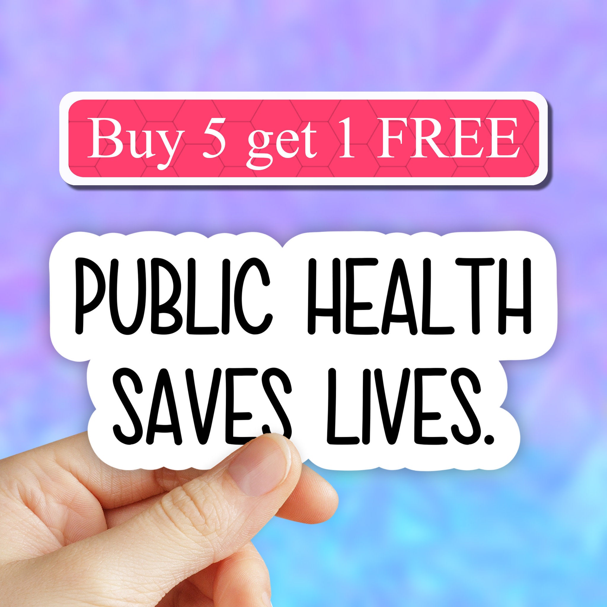 Public Health Saves Lives Sticker Public Health Decals Water | Etsy