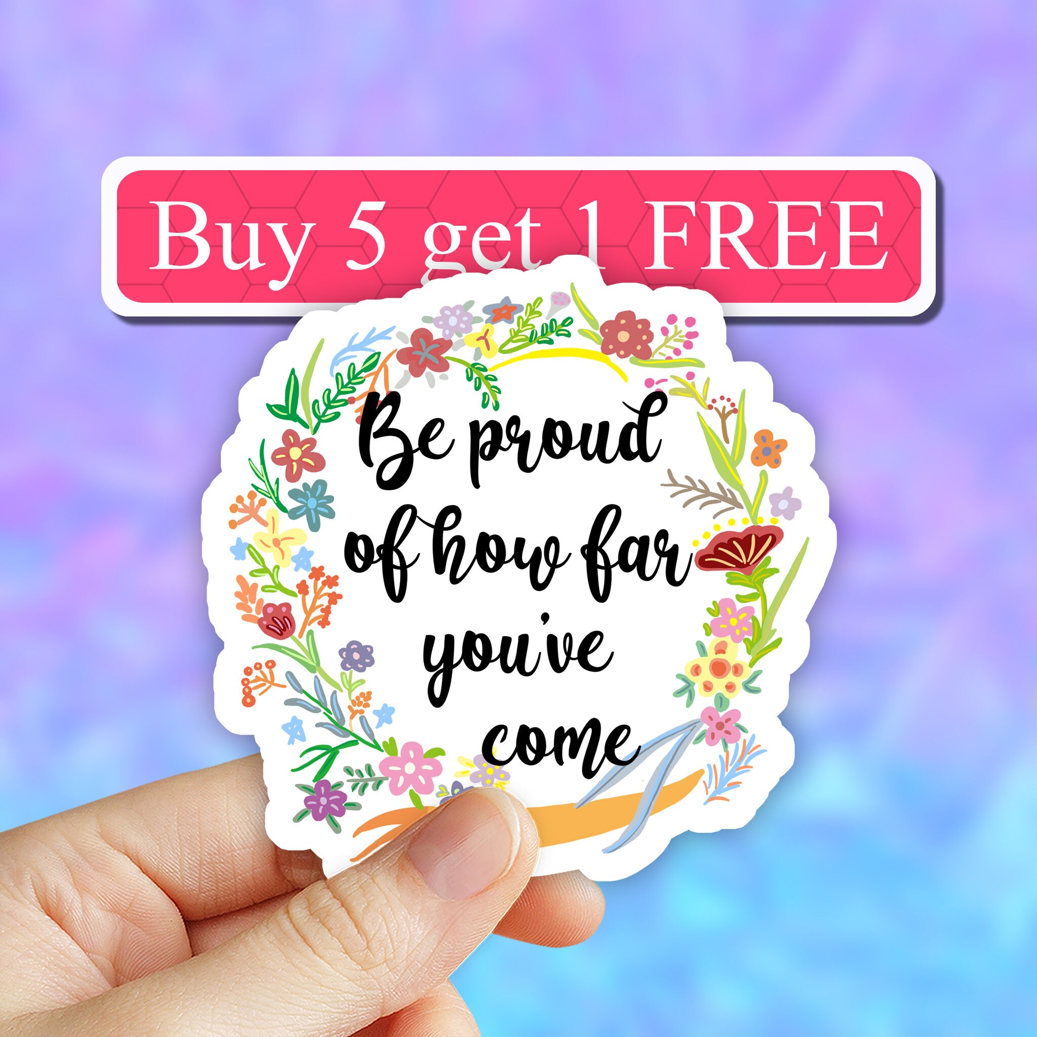 Be Proud Sticker Self Love Sticker Self Care Sticker | Etsy