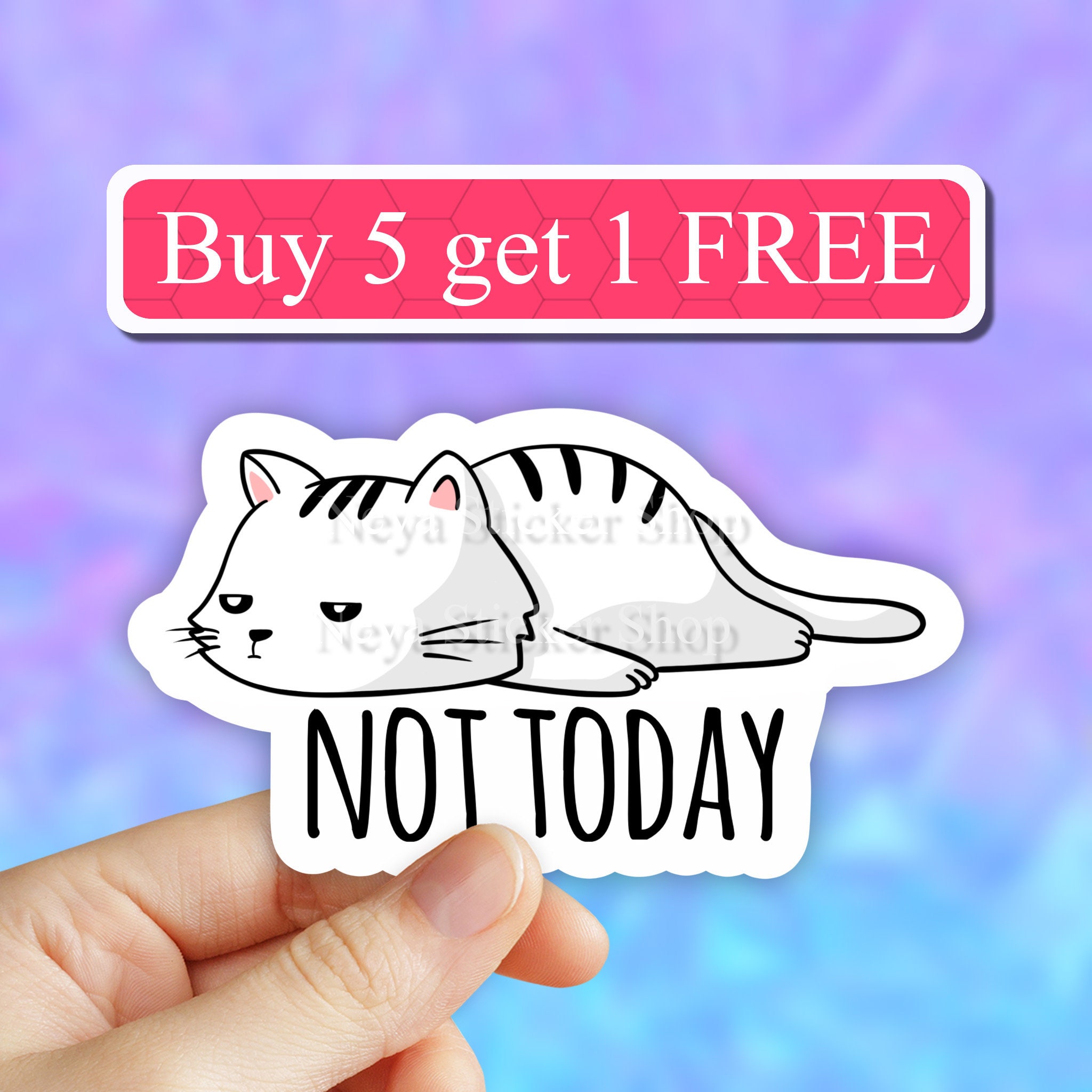 1 Lazy Cat Sticker Not Today Cat Sticker Laptop Stickers | Etsy