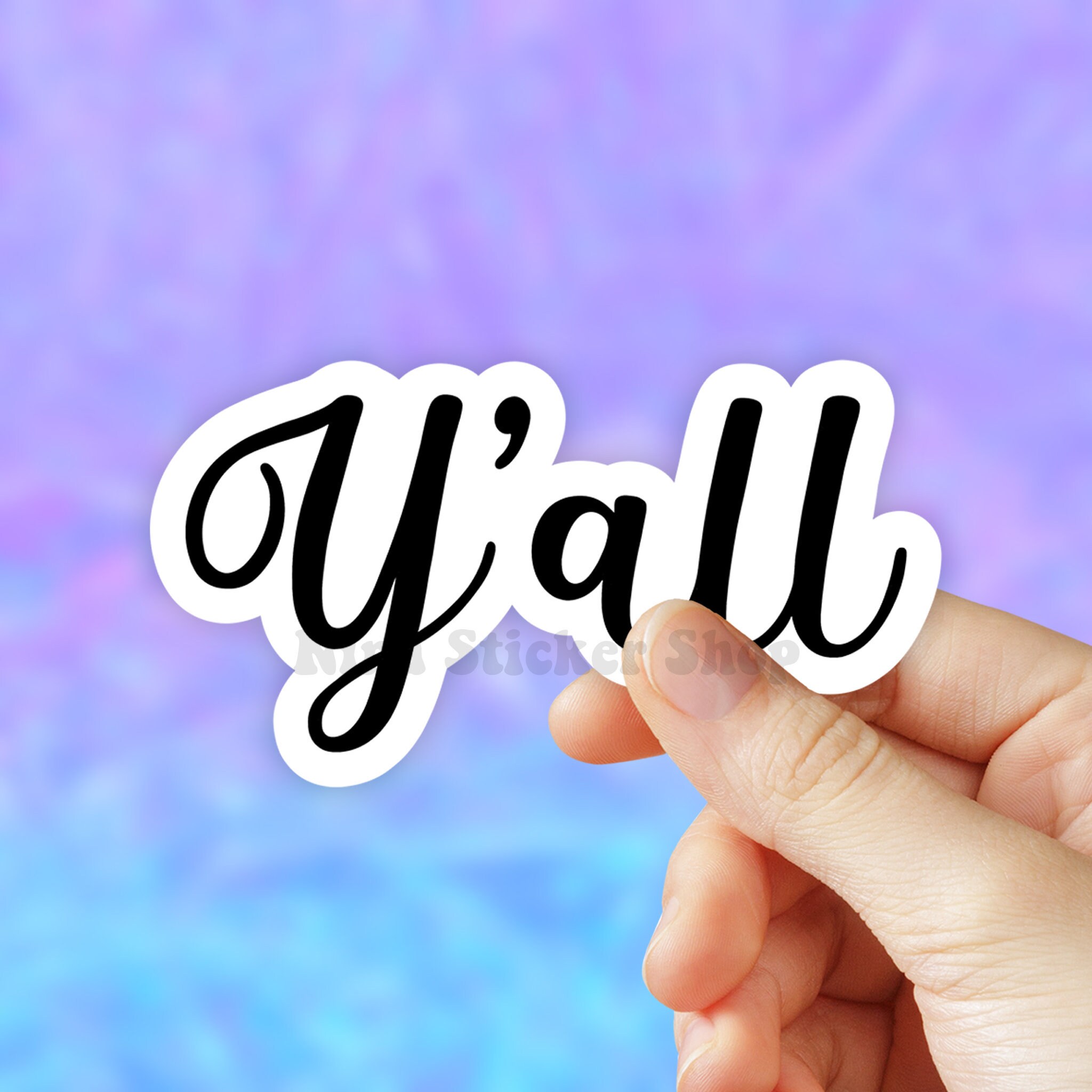 Y'all Sticker Christian Sticker God Faith VSCO Stickers | Etsy