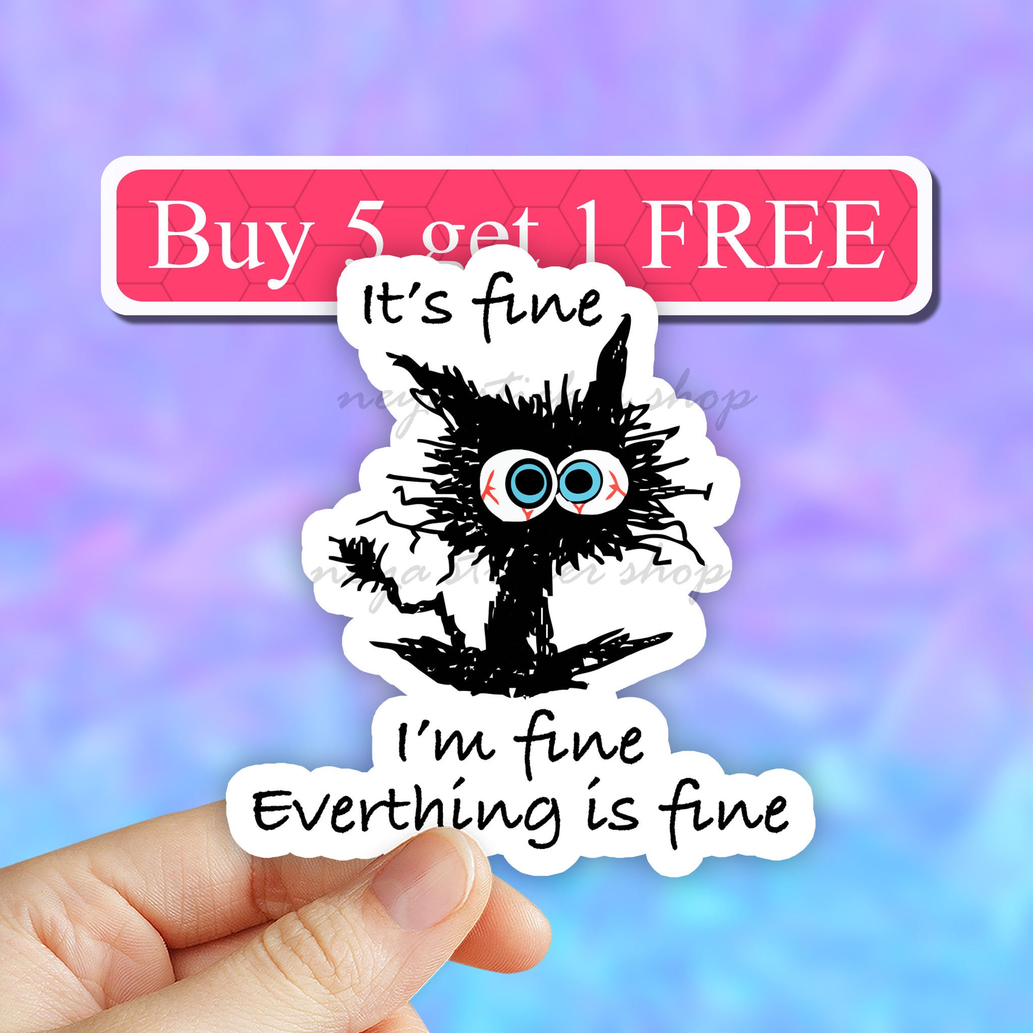 Its Fine I Am Fine Everything is Fine Cat Meme Sticker I Am - Etsy