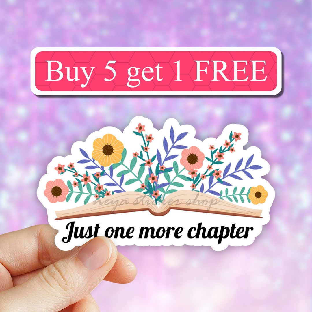 Just One More Chapter Book Sticker, Book Stickers, Flower Book Sticker ...