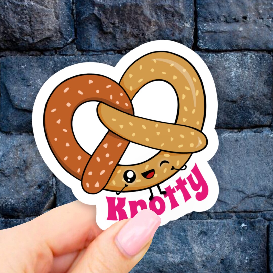 Pretzel Sticker, Knotty Naughty Sticker, Food Sticker, Salty AF ...