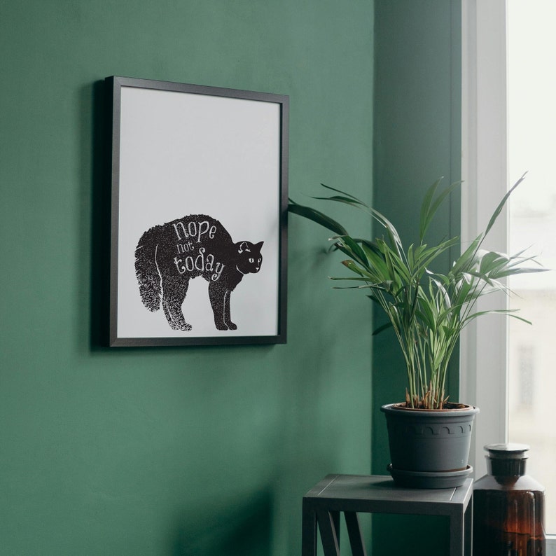 Cat Nope Not Today Digital Download, Printable Wall Art, Wall Decor ...