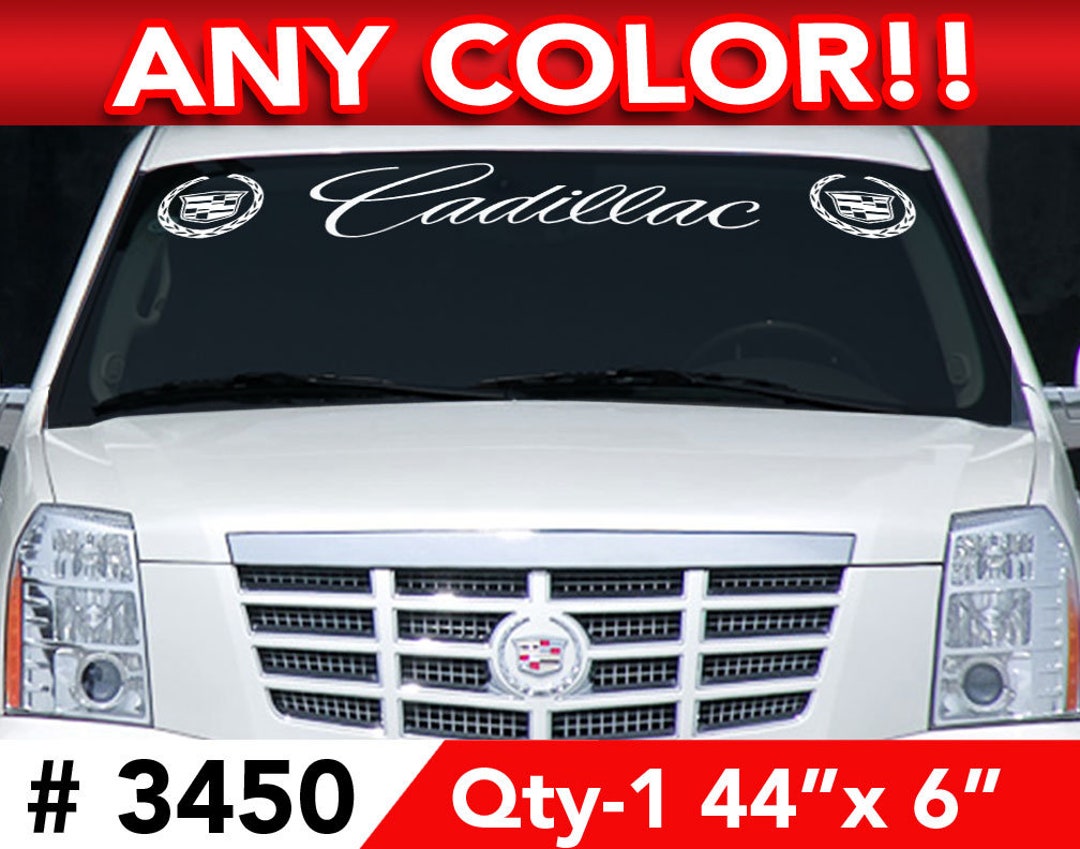 CADILLAC Script Escalade CT5 Windshield Auto Decal Sticker 44"w X 6"h ...