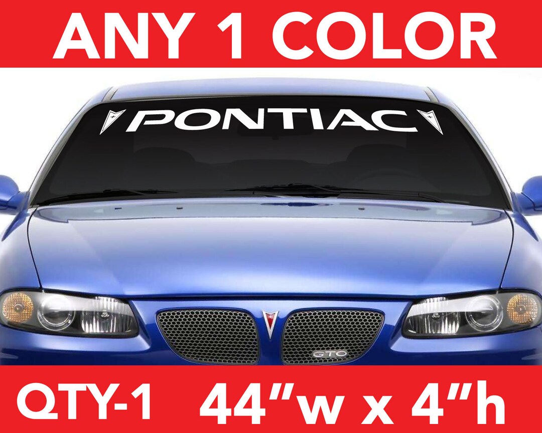 PONTIAC Word W/ Side Logos Windshield Decal Sticker 44"w X4"h in Any 1 ...