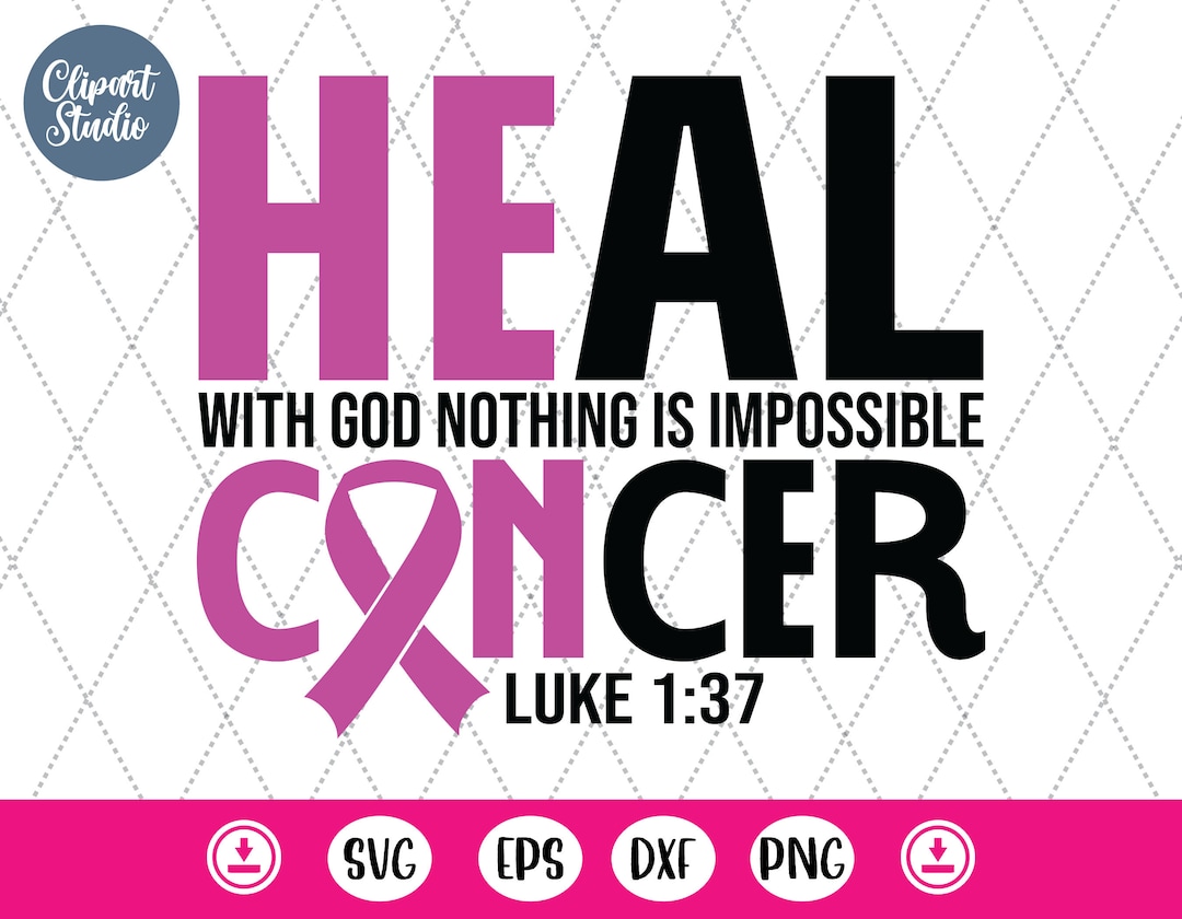 Heal Cancer Svg,cancer Awareness Svg,we Wear Pink Svg,breast Cancer Svg ...